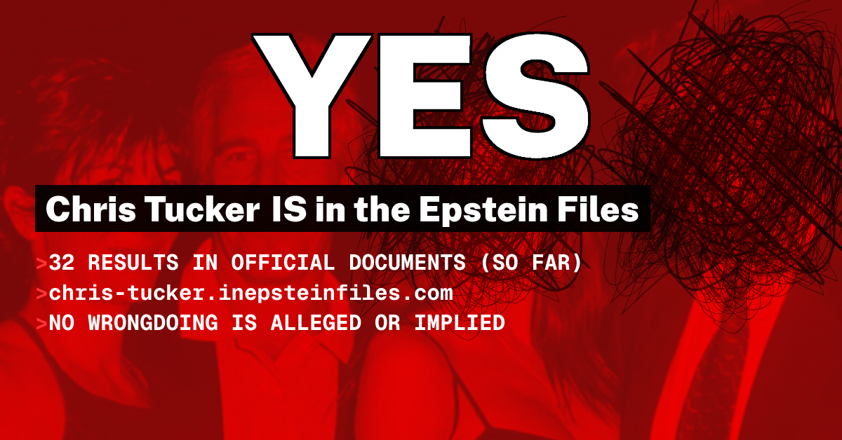 Chris Tucker | Epstein Files Search