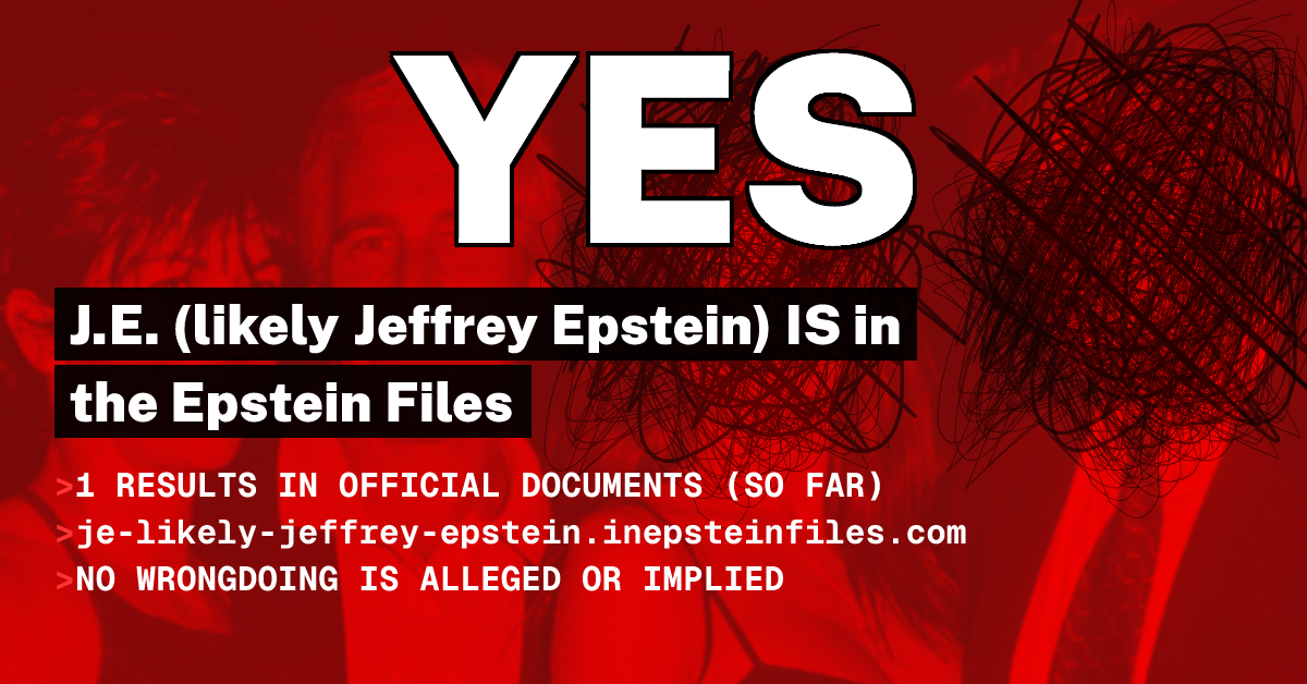 J.E. (likely Jeffrey Epstein) | Epstein Files Search