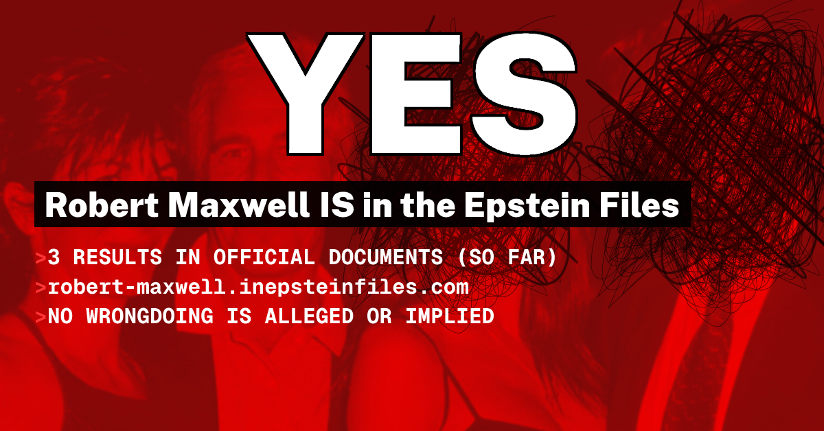 Robert Maxwell | Epstein Files Search